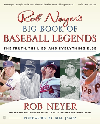 The Baseball Analysts: Q&A: Rob Neyer - The Big Book of Baseball Legends